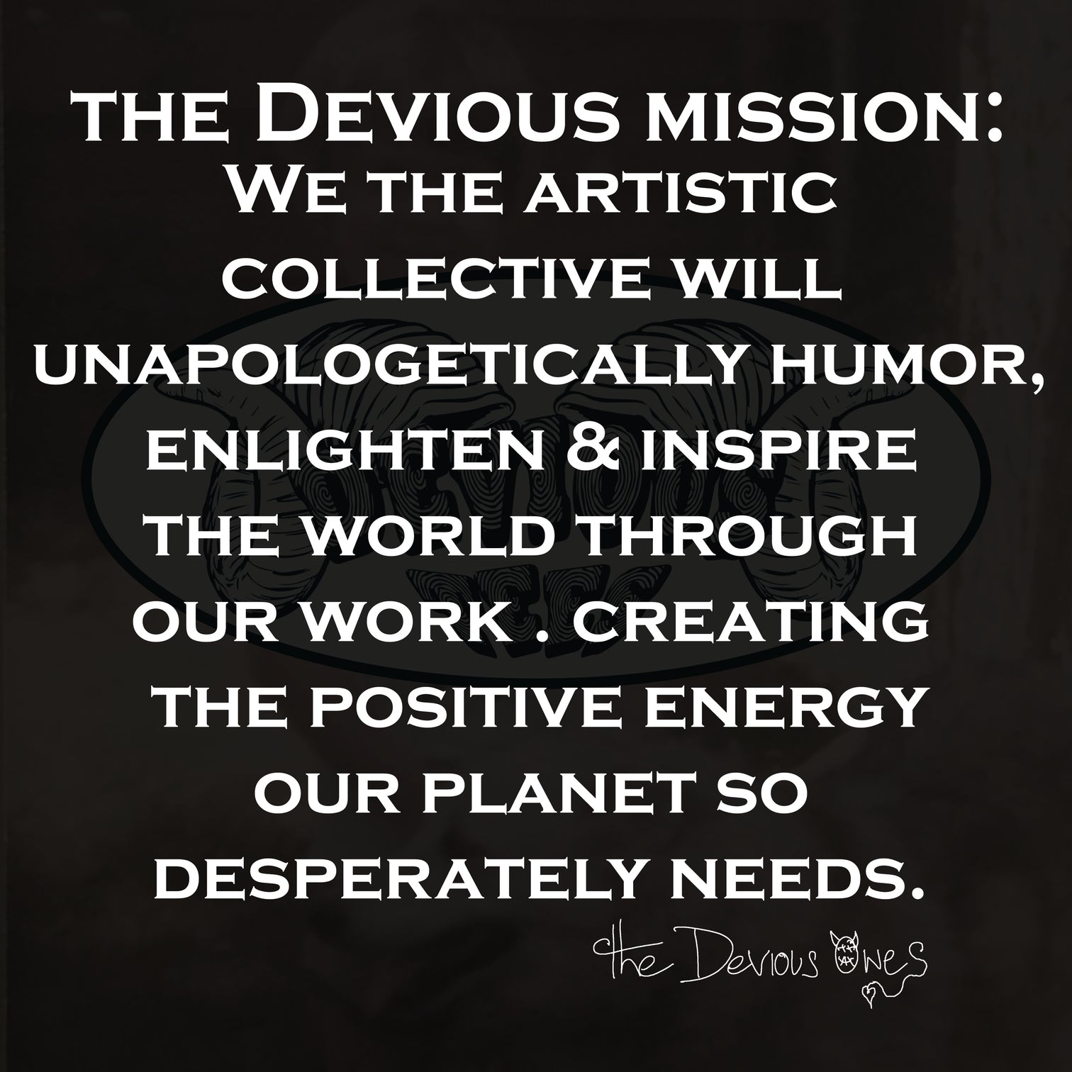 Devious Tees – Devious ones